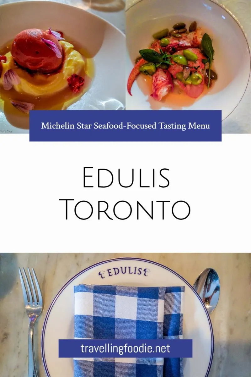 Edulis Toronto, Michelin Star Seafood-Focused Tasting Menu - Travelling ...