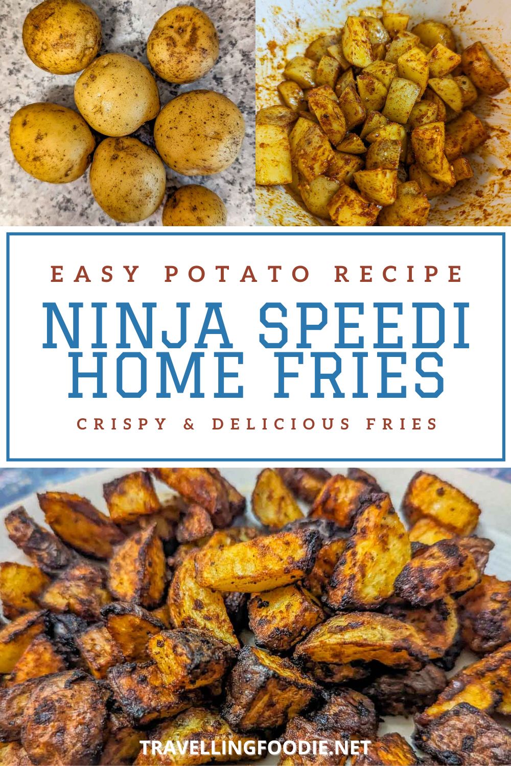 Ninja Speedi Home Fries - Easy Potato Side Dish Recipe