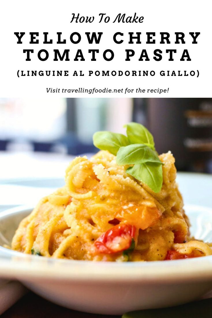 Yellow Cherry Tomato Pasta - Linguine Al Pomodorino Giallo Recipe ...