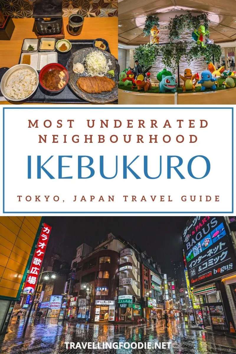 Ikebukuro, Tokyo Travel Guide - How To Plan The Perfect Trip (With Video) - Travelling Foodie