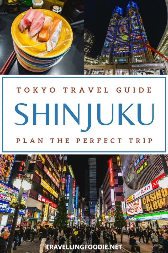 Shinjuku, Tokyo Travel Guide - Vacation Tips for First Timers ...